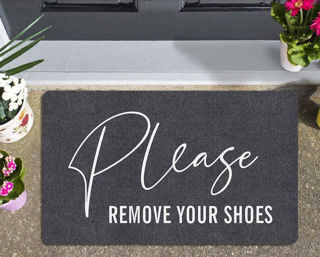 Please Remove Your Shoes Large Entrance Mat Funny Doormat Indoor ...
