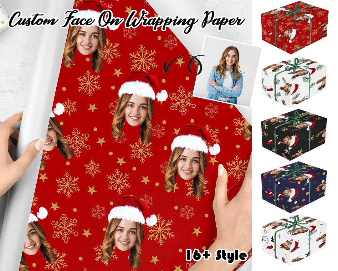 Your Face on Gift Wrapping Paper, Custom Photo Christmas Gift Wrapping ...