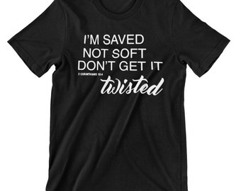 Saved Not Soft - Etsy