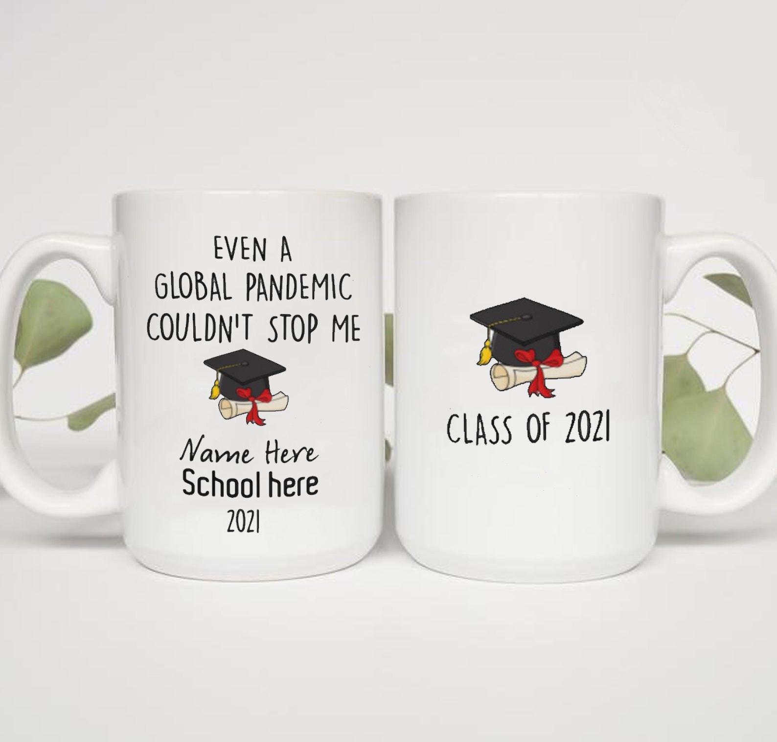 Personalized Graduation Mug T Even A Global Pandemic Etsy