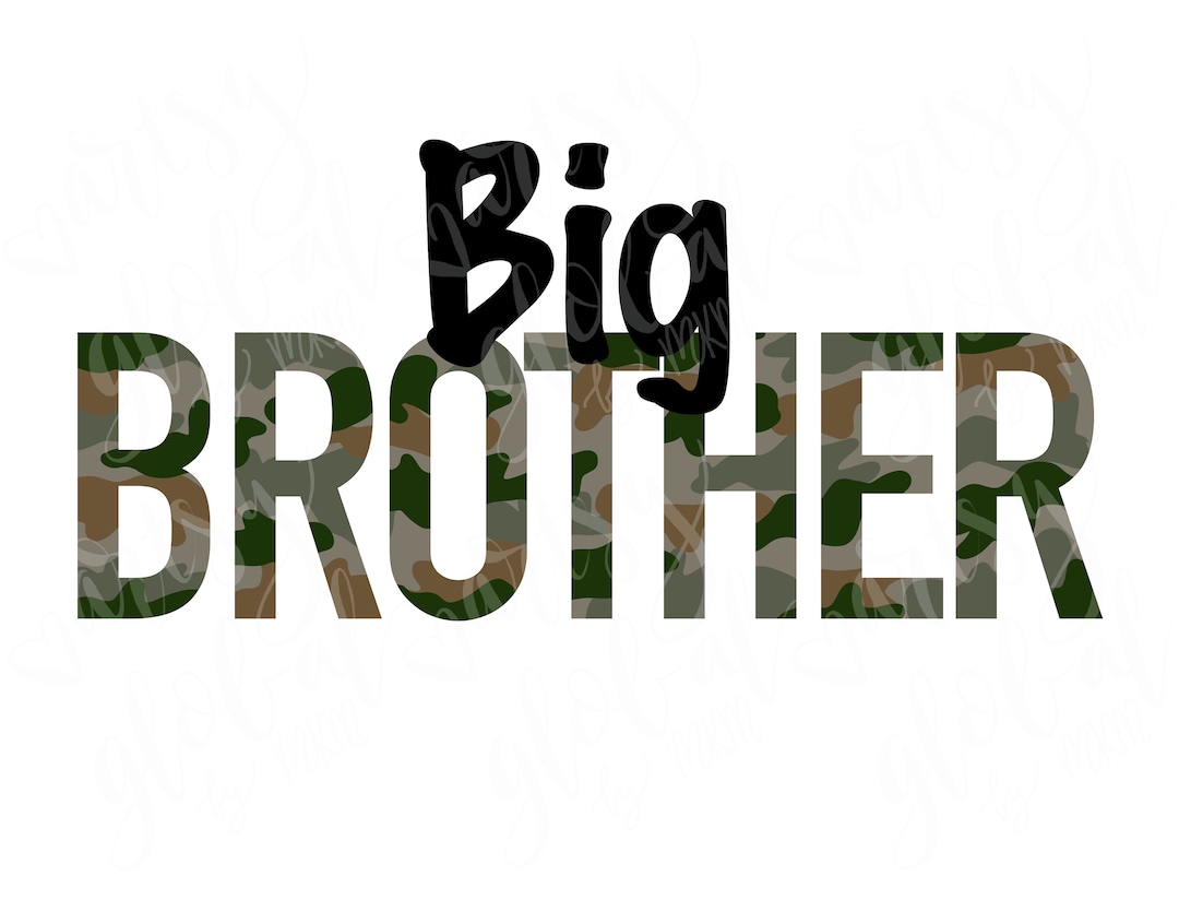 Big Brother Camo, Big Brother Sublimation Designs Downloads Png, Jpeg ...