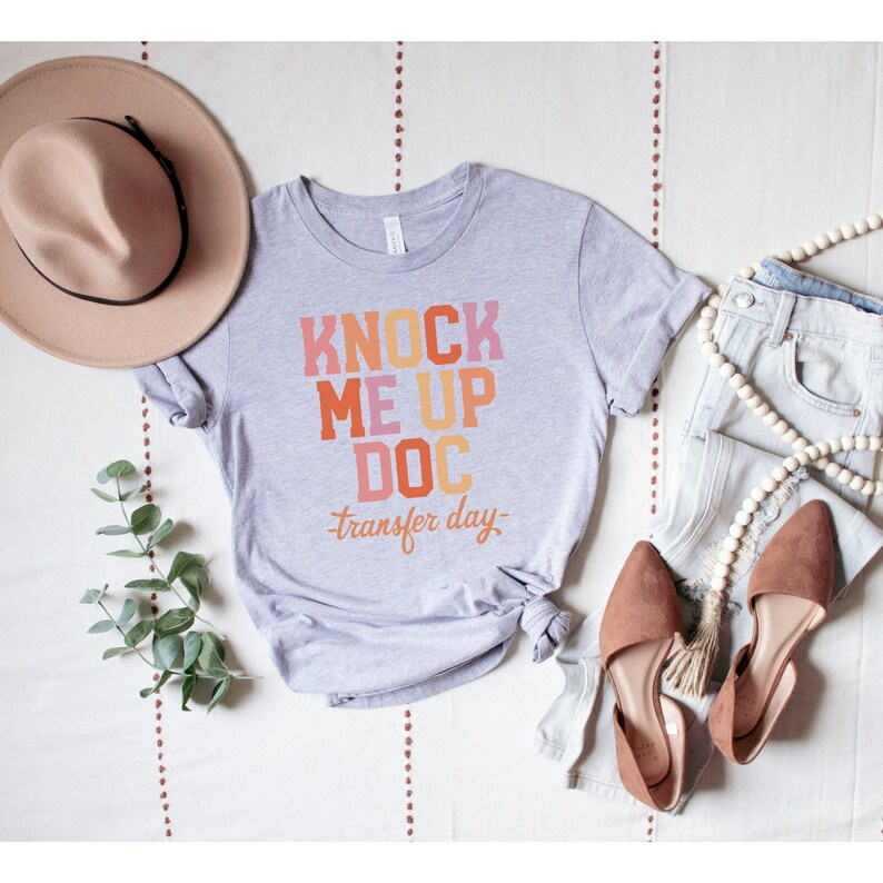 Embryo Transfer Shirt IVF Shirt Ivf Transfer Day Shirt - Etsy