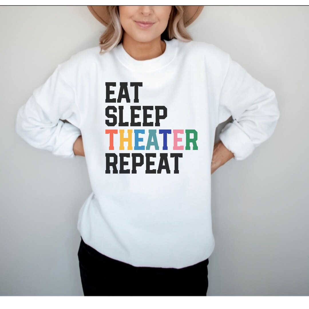 Theater Gifts, Theater Sweatshirt, Actress Sweatshirt, Broadway ...