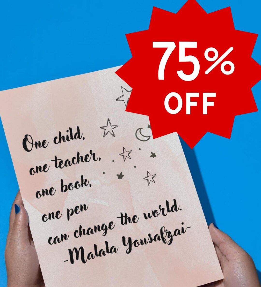 Teacher Appreciation Poster – Malala Yousafzai Quote, Classroom Decor ...