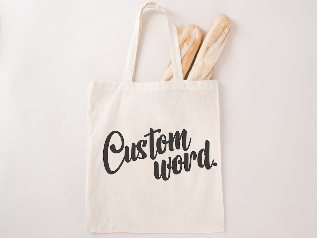 Custom Word Tote Bag, Custom Text Tote Bag, Custom Tote Bag ...