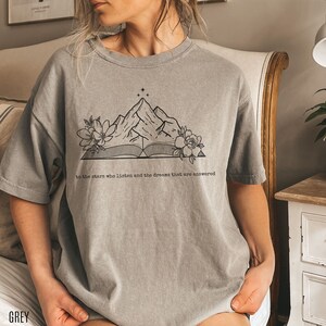 ACOTAR Shirt officially Licensed, to the Stars Who Listen Comfort ...