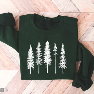 Pine Tree Sweatshirt, Evergreen Trees, Forest Sweatshirt, Trees Sweater ...