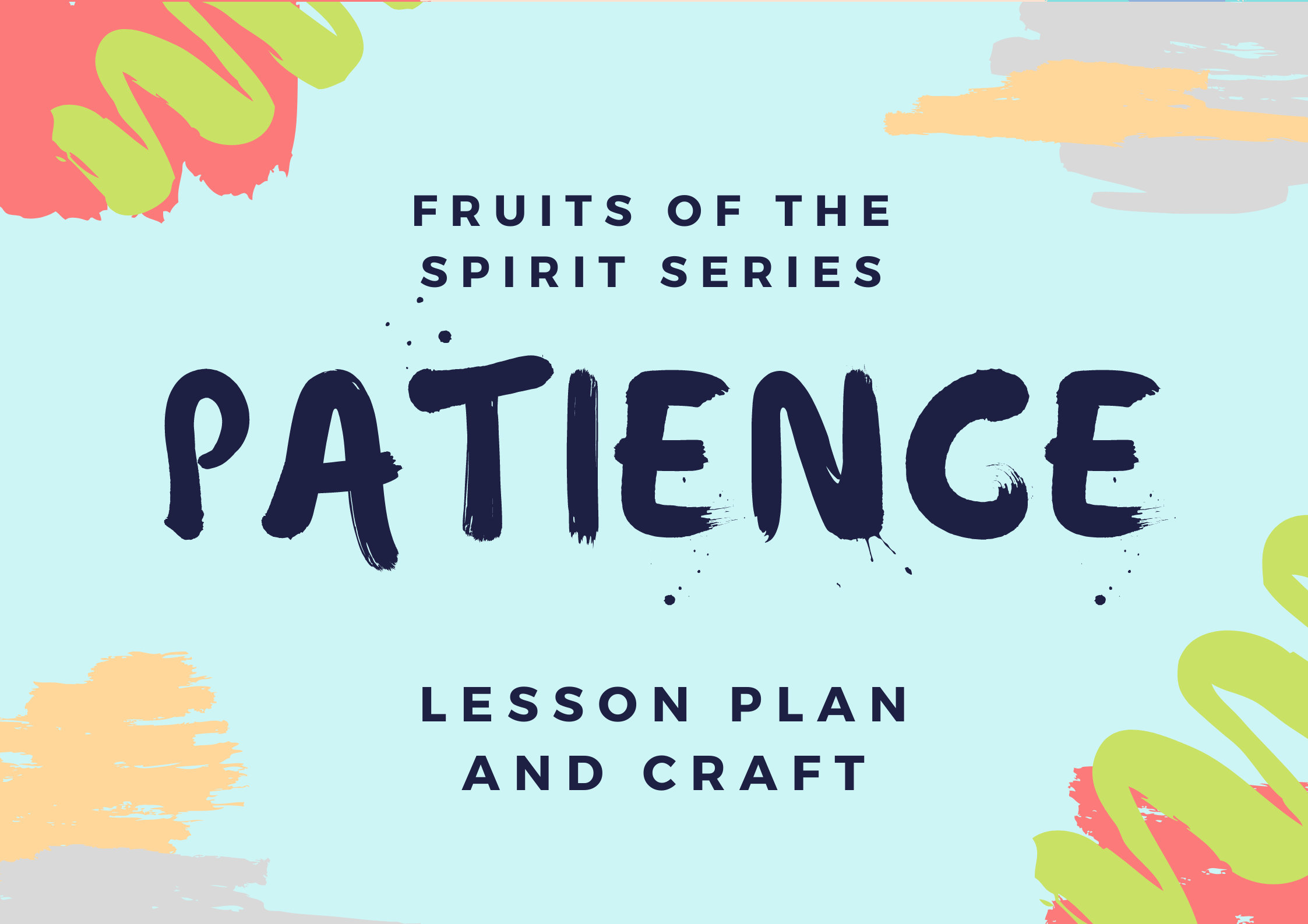 Fruits of the Spirit: PATIENCE Lesson Plan and Craft - Etsy