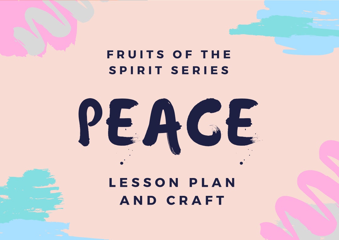 Fruits of the Spirit: PEACE Lesson Plan and Craft - Etsy