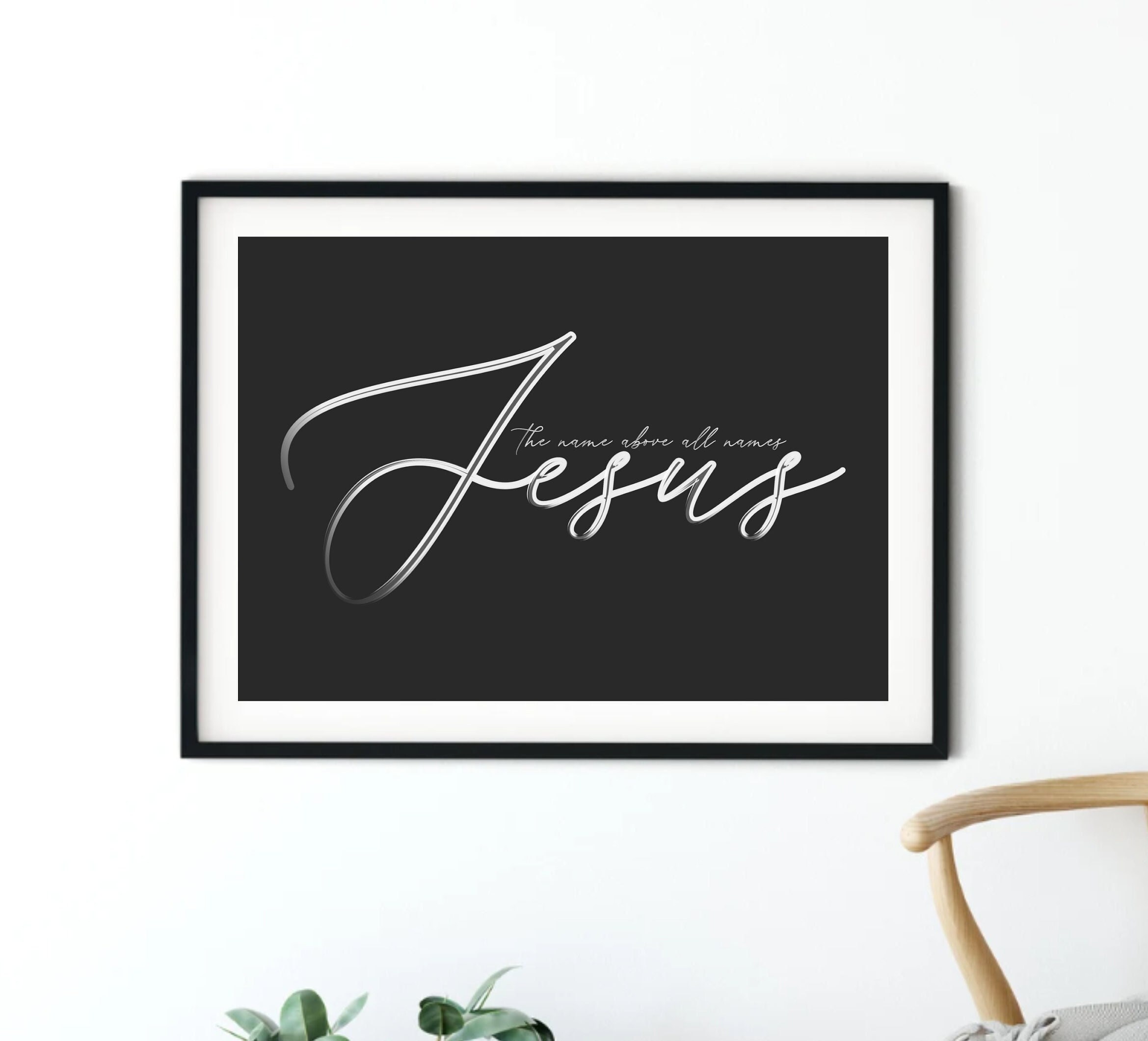 Jesus, Name Above All Names, Digital Download Print, Christian Bible ...