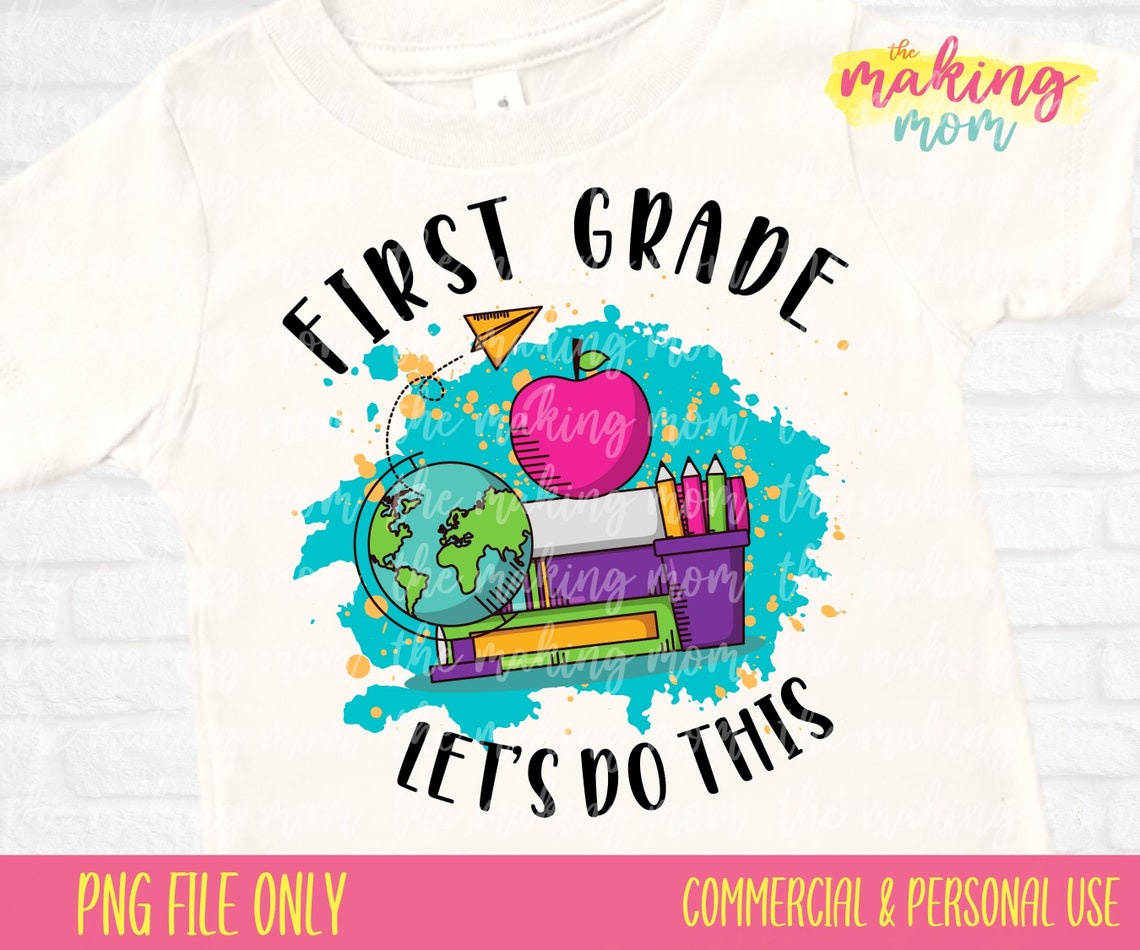 1st Grade Let's Do This PNG 1st Day of School PNG Back - Etsy