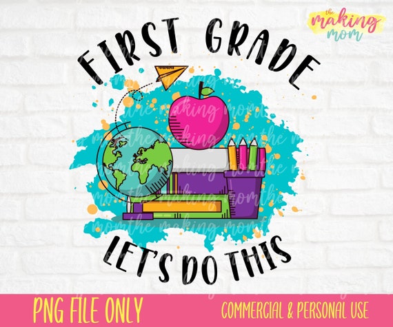 1st Grade Let's Do This PNG 1st Day of School PNG Back - Etsy