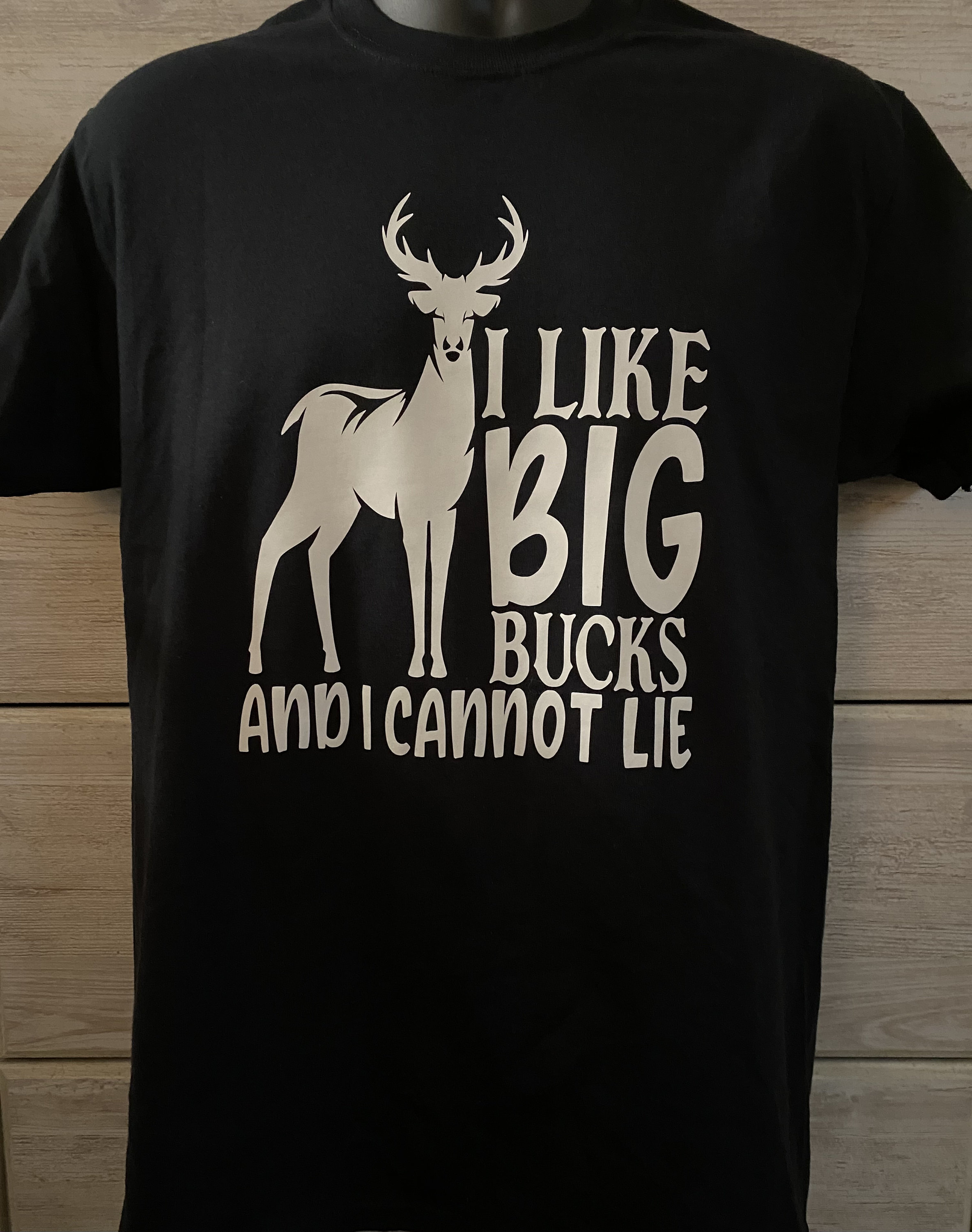 I Like Big Bucks And I Can Not Lie Deer Hunting Bucks Dad Etsy