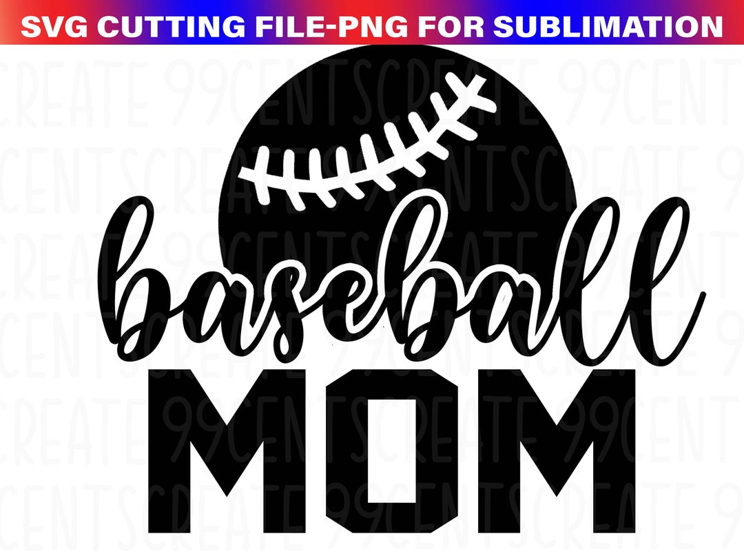 Baseball Mom SVG: Sports Shirt Cut File (digital Download) - Etsy