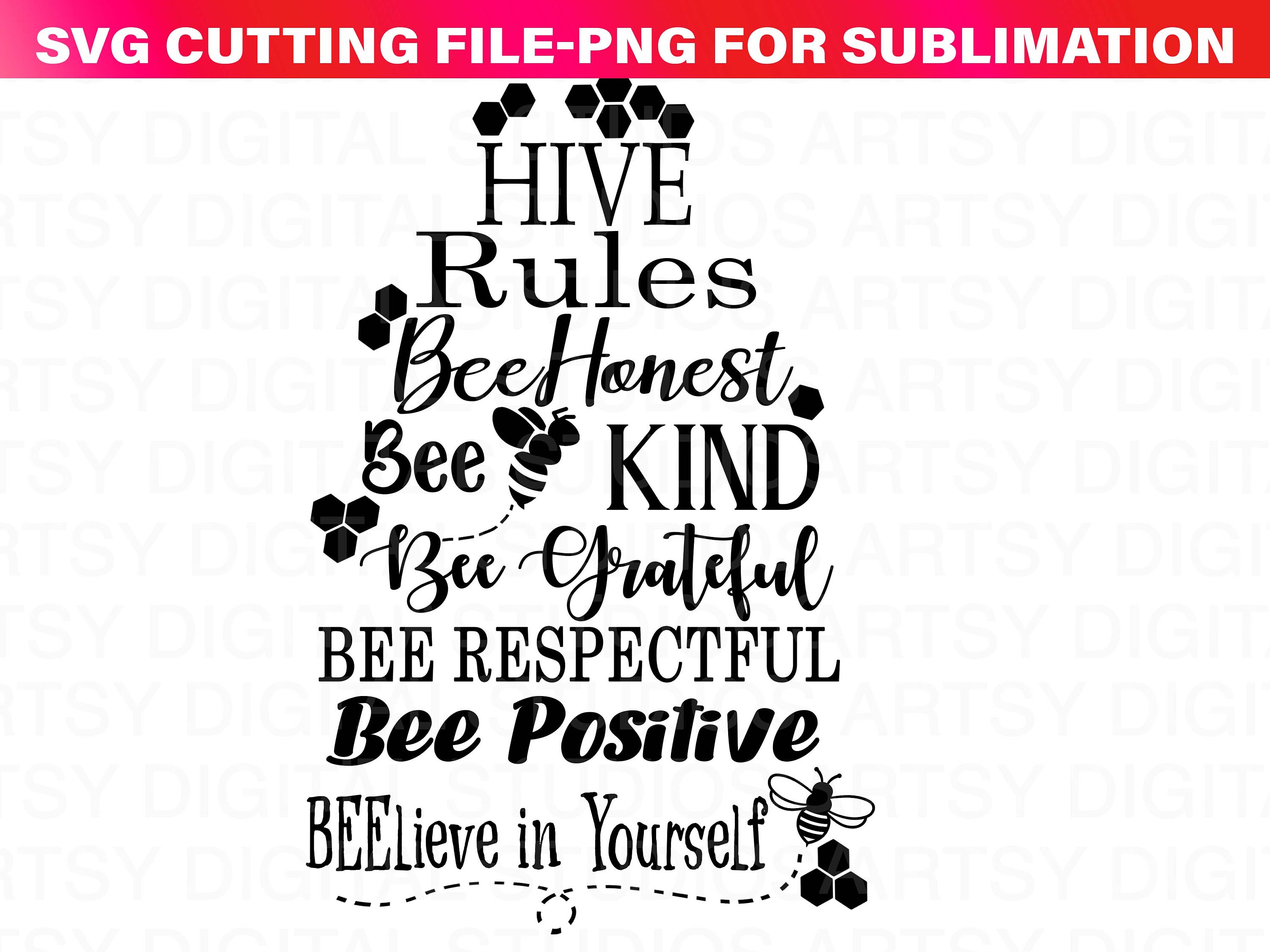 Hive Rules Svg Bee SVG PNG Files for Cutting Machines - Etsy