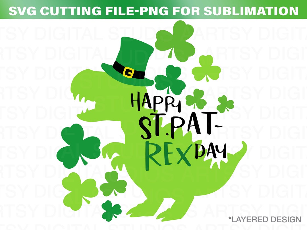 St Patricks Day Rex Dinosaur SVG: Lucky Clover Cut File (digital ...