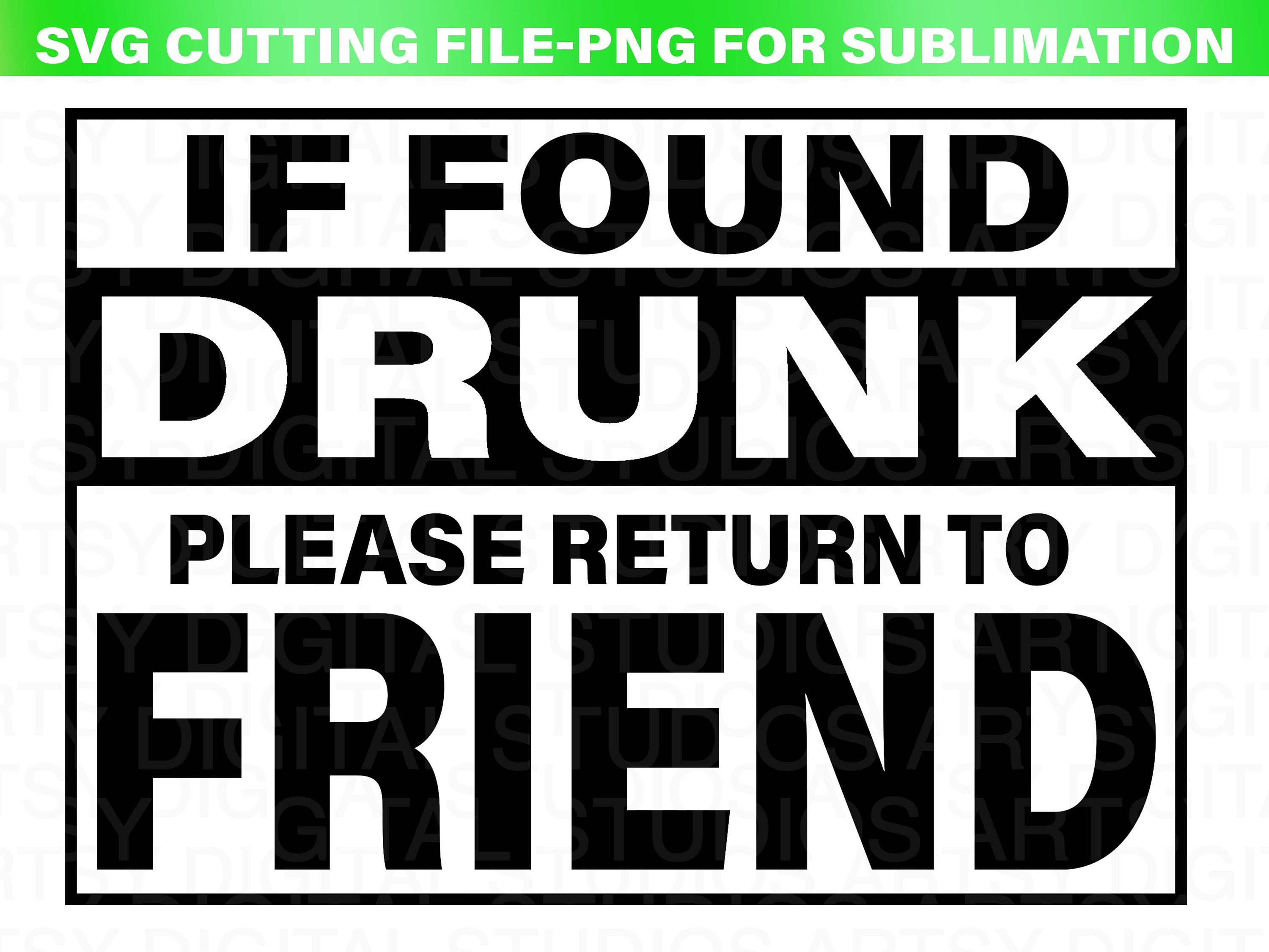 Girls Trip Svg If Found Drunk Please Return to Friend Girls | Etsy