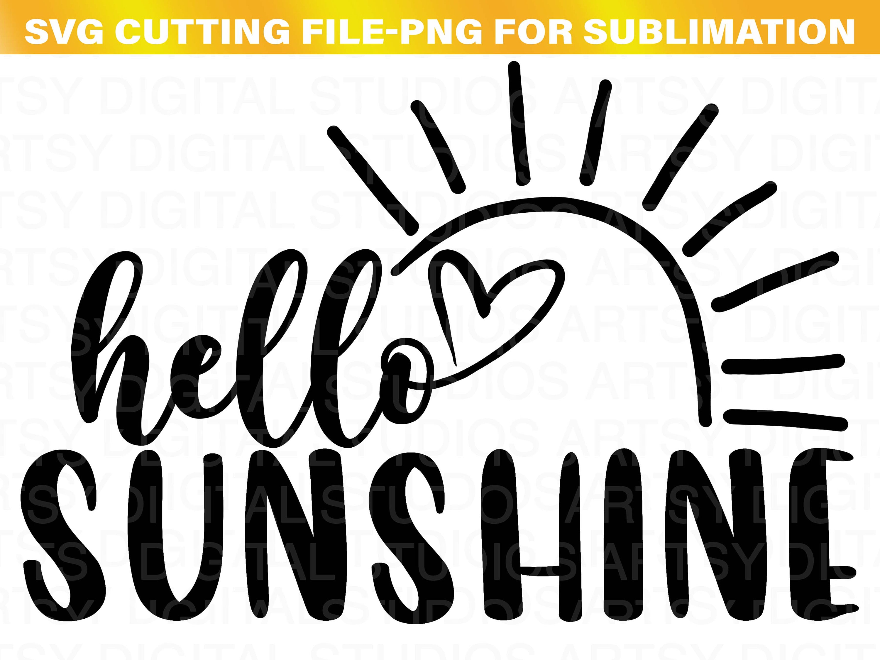 Hello Sunshine SVG Cut File: Summer Sun Design (digital Download) - Etsy