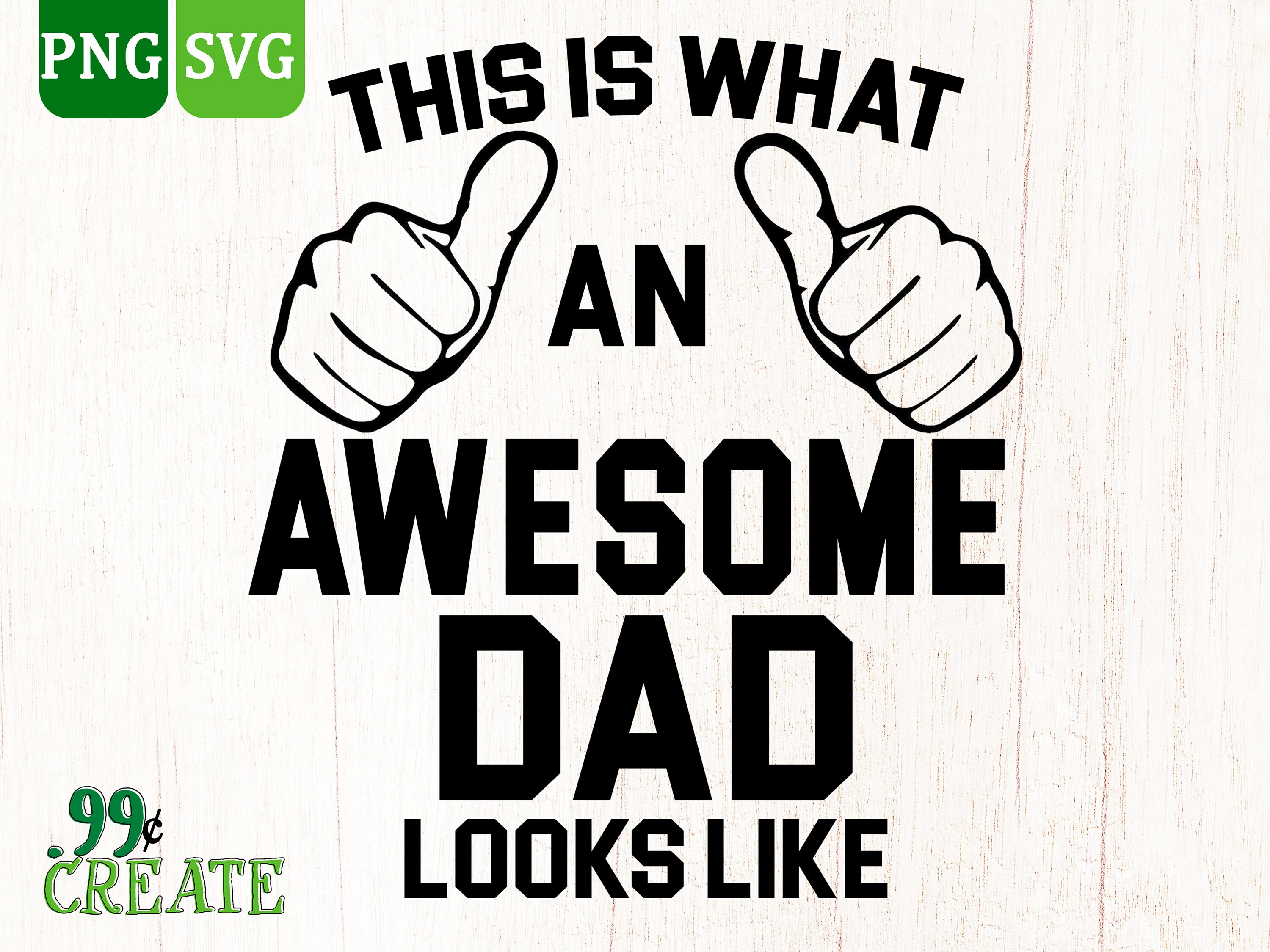 Awesome Dad SVG Awesome Dad Svg Dad Svg Awesome Dad cut | Etsy