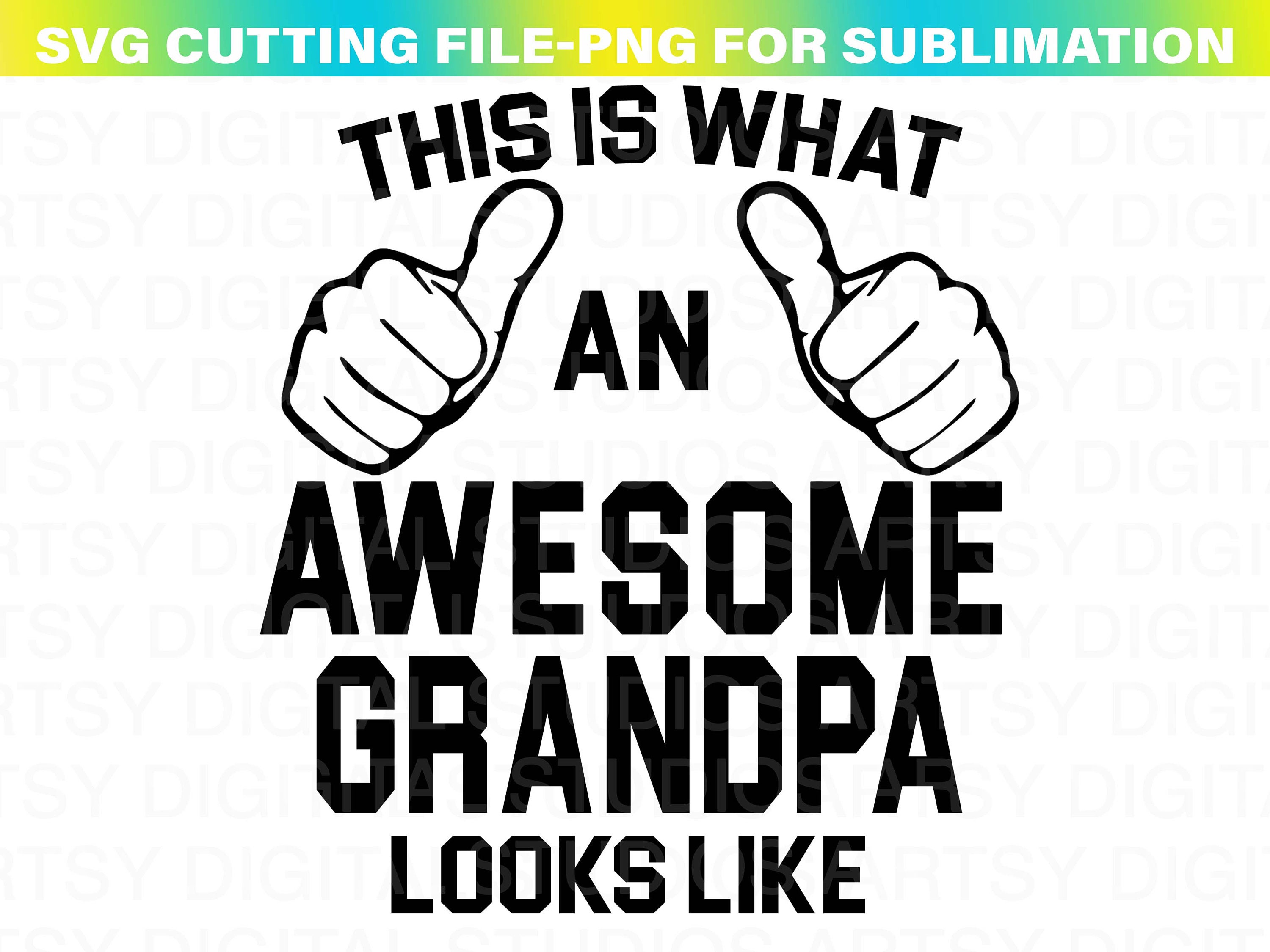 Awesome Grandpa Svg Awesome Grandpa Svg Grandpa Svg Awesome Etsy