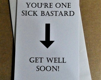 Funny Get Well Soon Card for Him or Her, Rude Get Well, Unique Novelty ...
