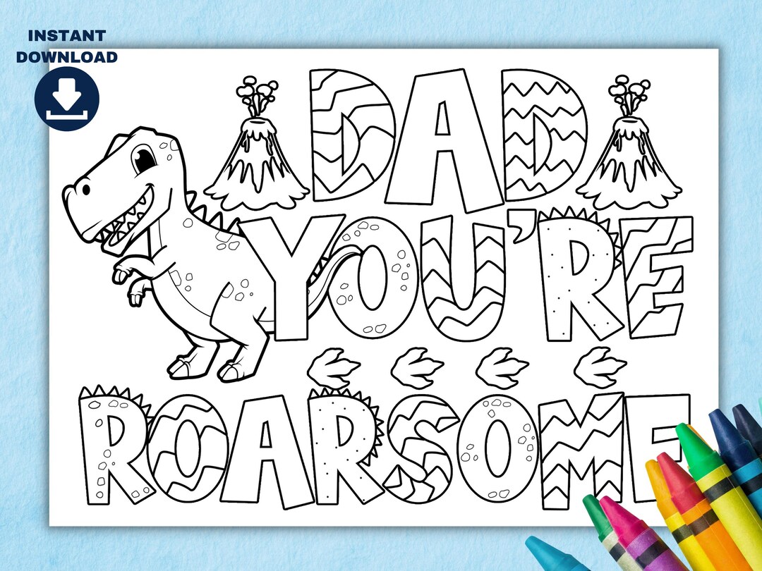 Funny Fathers Day Card for Dad. Dinosaur Birthday Coloring Card for Dad ...