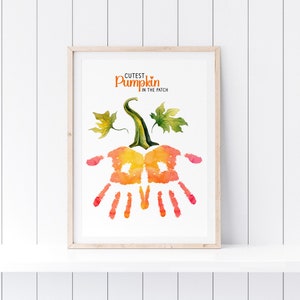 Cutest Pumpkin in the Patch Handprint Craft for Kids. Instant Download ...