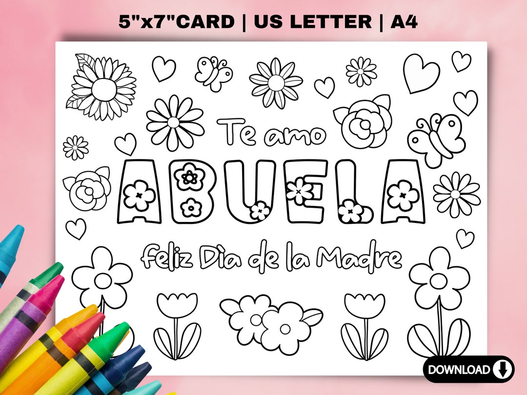 Printable Spanish Mother's Day Coloring Card for Abuela. Feliz Dia De ...