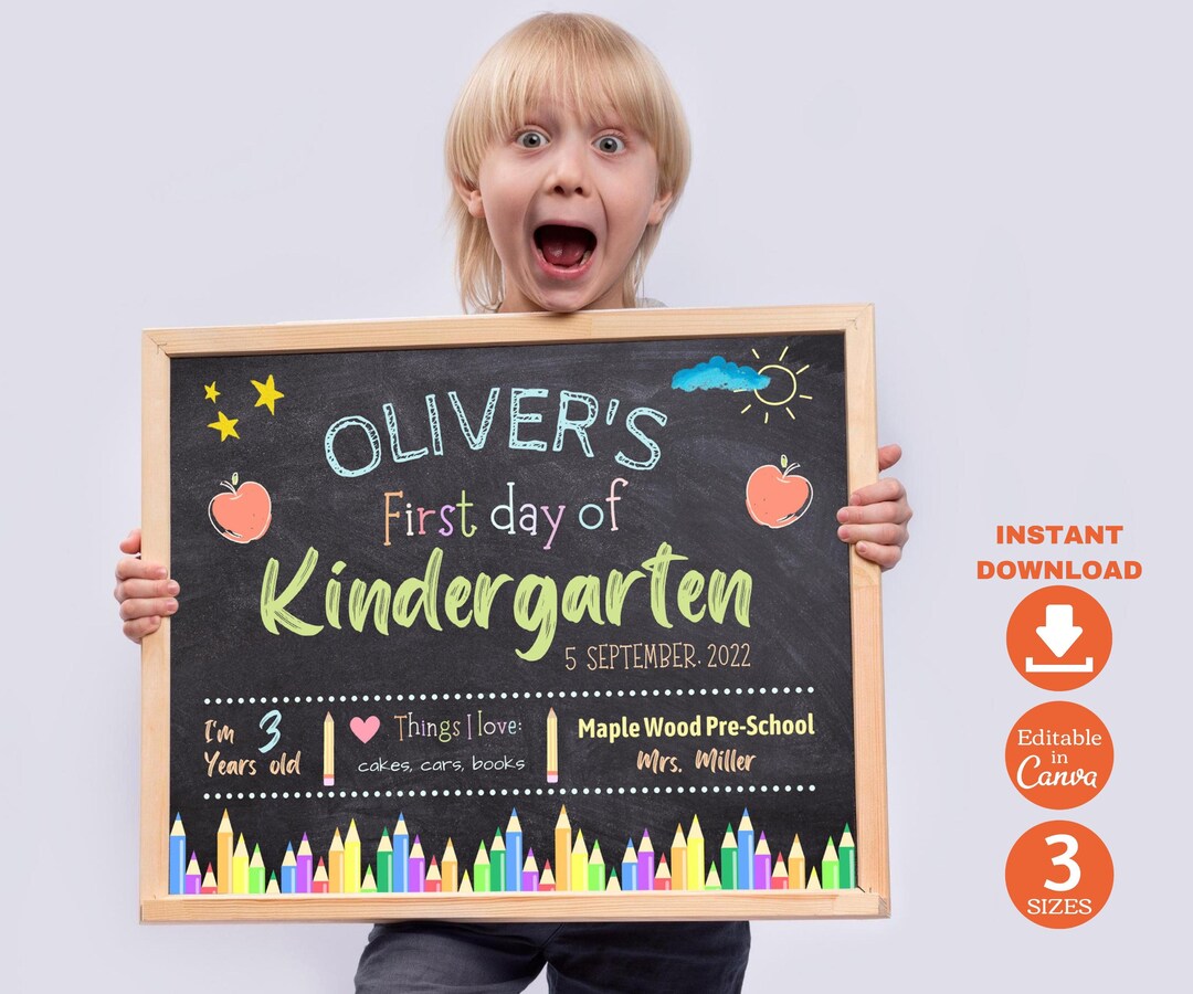 First Day of Kindergarten Editable Template. Back to School Sign. First ...