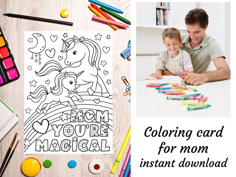 Printable Mothers Day or Birthday Coloring Card for Kids. Mom You're ...
