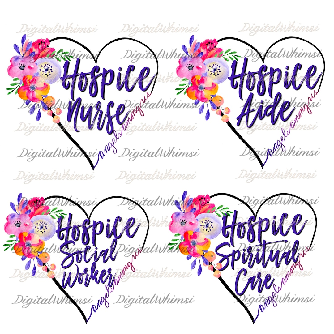 Hospice Collection, Hospice Nurse, Hospice Aide, Hospice Social Worker ...