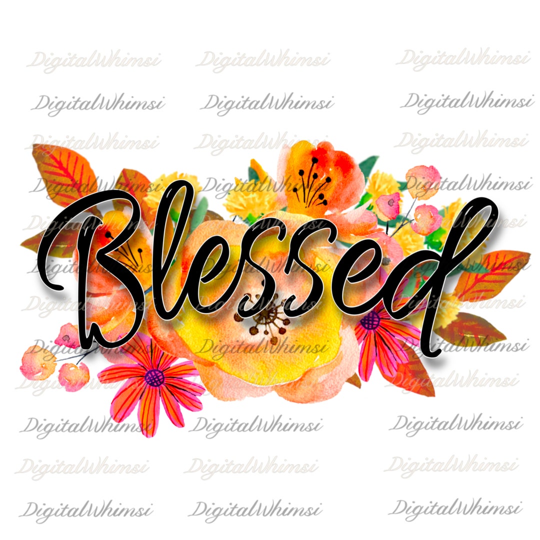 Blessed Fall Floral PNG - Etsy