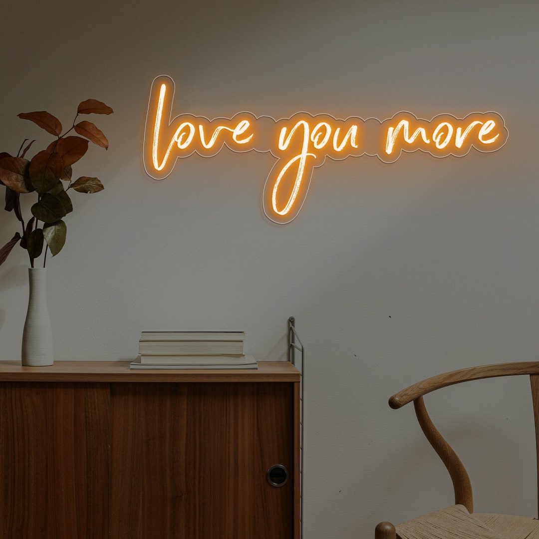 Love You More Neon Sign Wedding Neon Sign Engagement Decor Neon Wedding ...