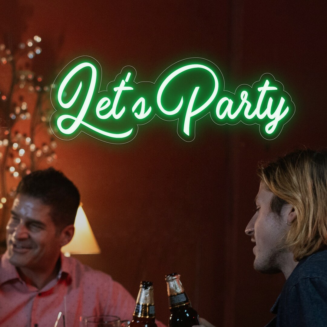 Let's Party Neon Sign Custom Neon Sign Party Decor Bar Decor Neon ...