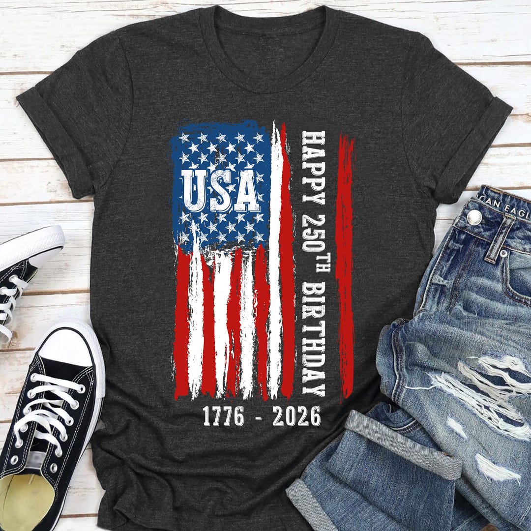 250th Birthday USA Shirt, America Independence Day Tee, 1776-2026 ...