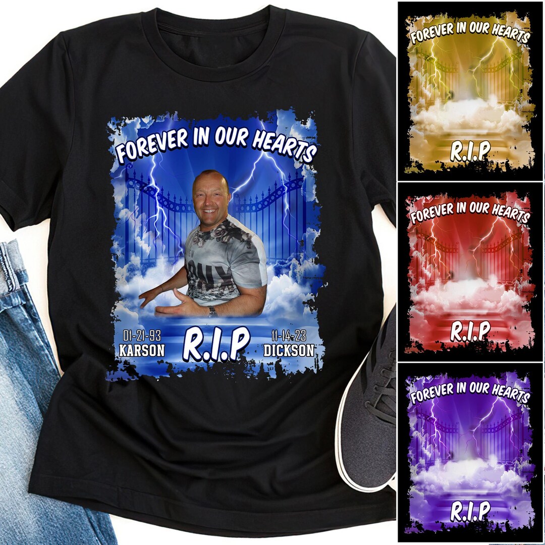 R.I.P Shirts, Forever in Our Hearts Memorial Gift, Funeral Tee, Heaven ...