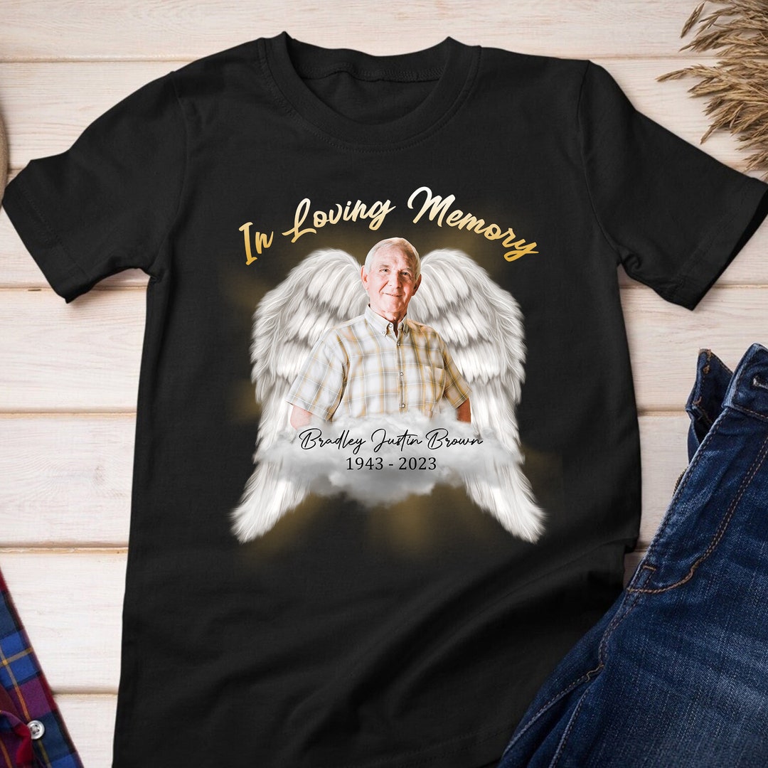 In Loving Memory T-shirt With Photo, Memorial T-shirt, R.I.P. Shirt ...