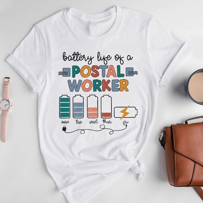 Battery Life of Postal Worker Shirt, Postal Worker Tshirt, Mailman T ...
