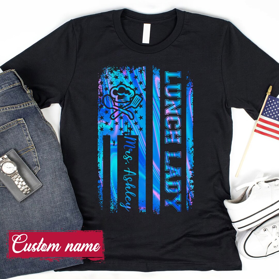 Lunch Lady American Flag T-shirt, Cafeteria Squad Shirt, Lunch Lady ...
