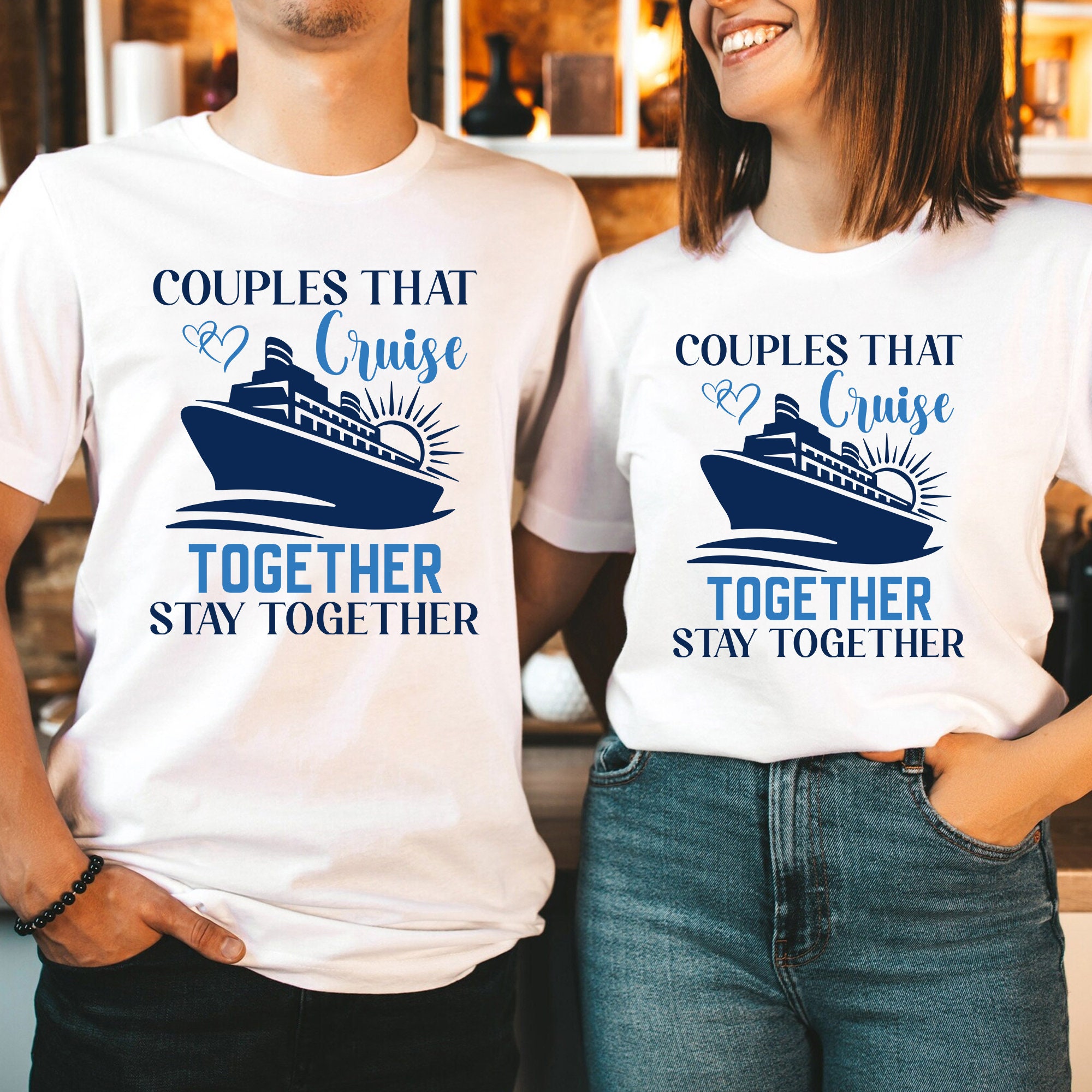 Couples That Cruise Together Stay Together Shirt, Anniversary Cruise ...