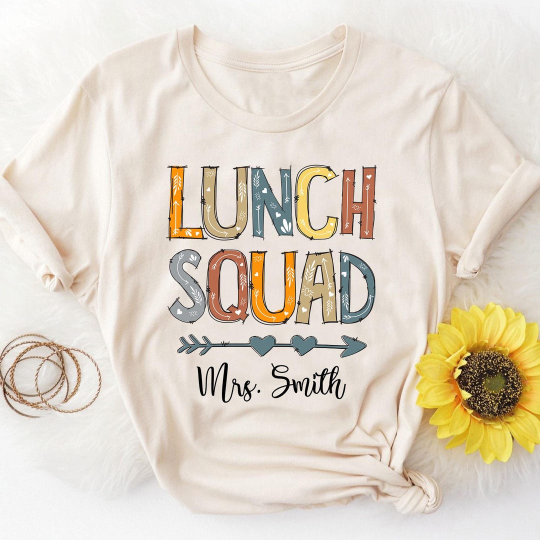 Custom Lunch Squad Shirt, Personalized Lunch Ladies Shirt, Lunch Crew ...