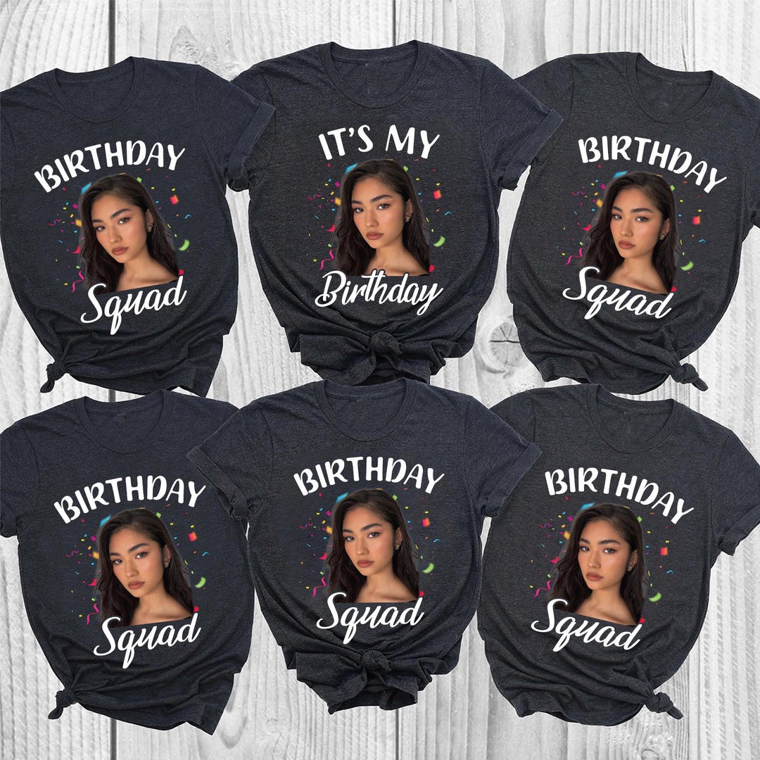 Birthday Squad Personalized Shirt, Custom Birthday Crew Shirt, It's My Birthday T-shirt ...