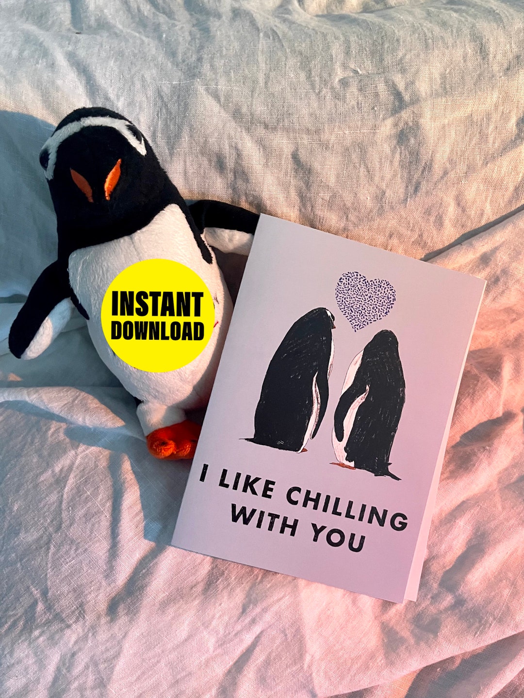 Printable Greeting Card Digital Download i Like CHILLING With You Cute ...