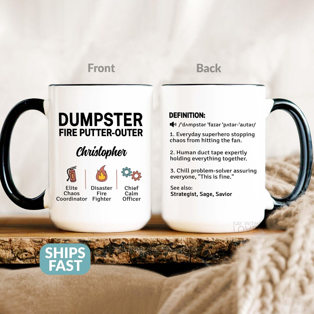 Dumpster Fire Putter-outer Mug, Funny Boss Mug, Coworker Mug ...