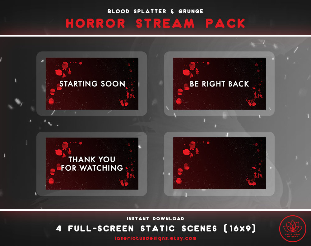 Horror Game Stream Overlay Package // Blood Splatter & Grunge for Dead ...
