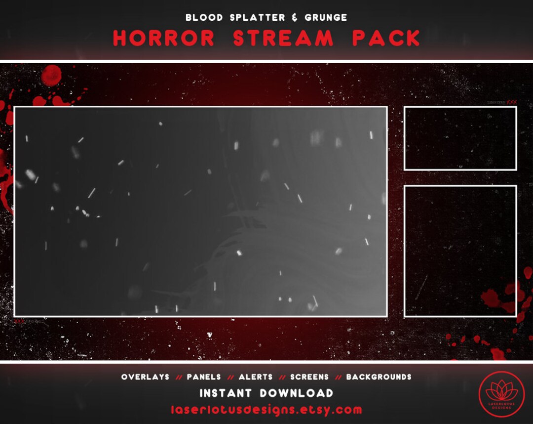 Horror Game Stream Overlay Package // Blood Splatter & Grunge (for Dead ...