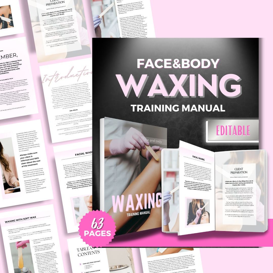 Face And Body Waxing Training Manual,editable Wax Guide,hair Removal