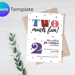 Second Birthday Party Invitation Template, Two Much Fun Invitation ...