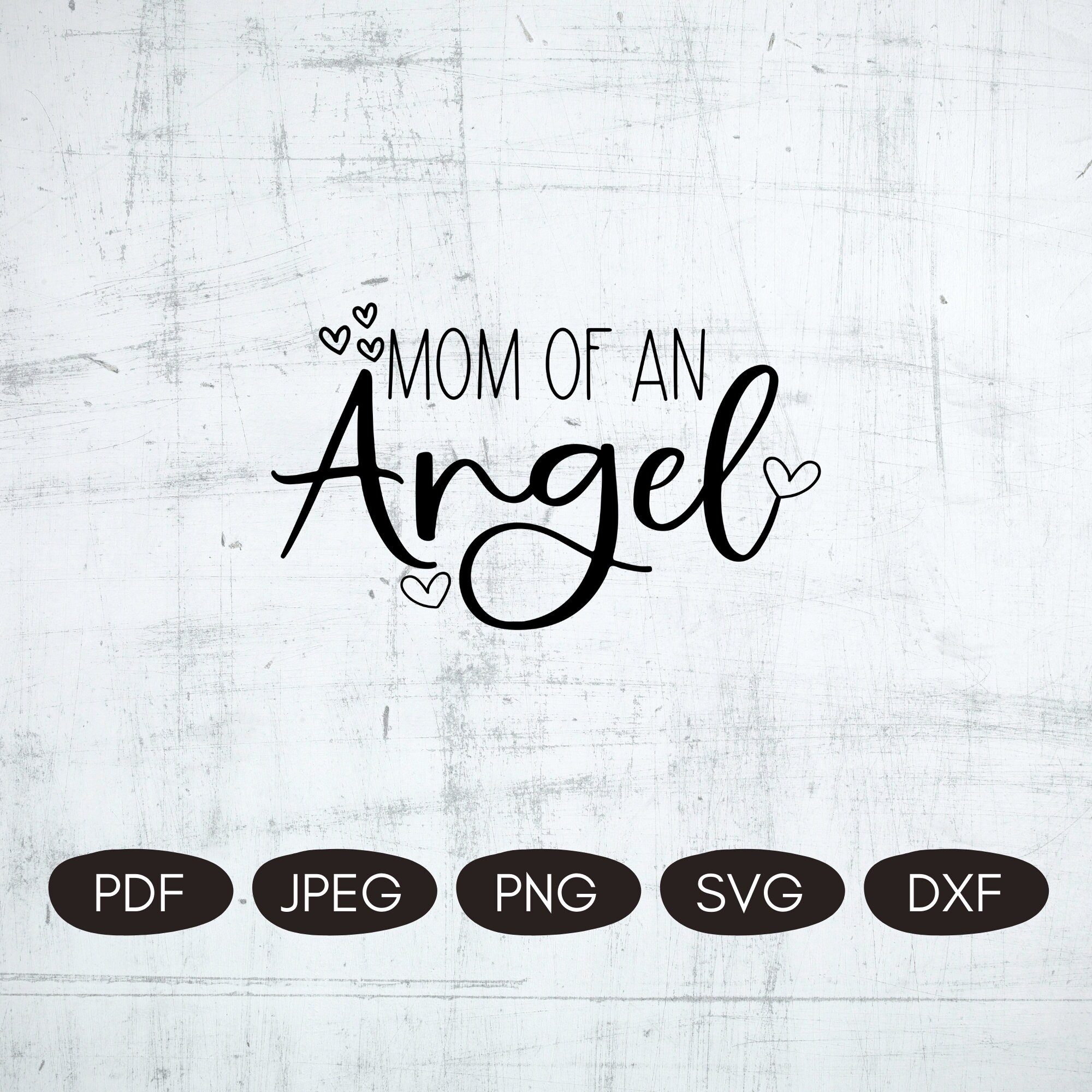 Mom of an Angel SVG, Miscarriage PNG, Angle Baby SVG, Miscarriage Quote ...