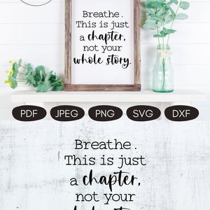 Inspirational Quotes Digital Download, Encouraging SVG, Inspirational ...